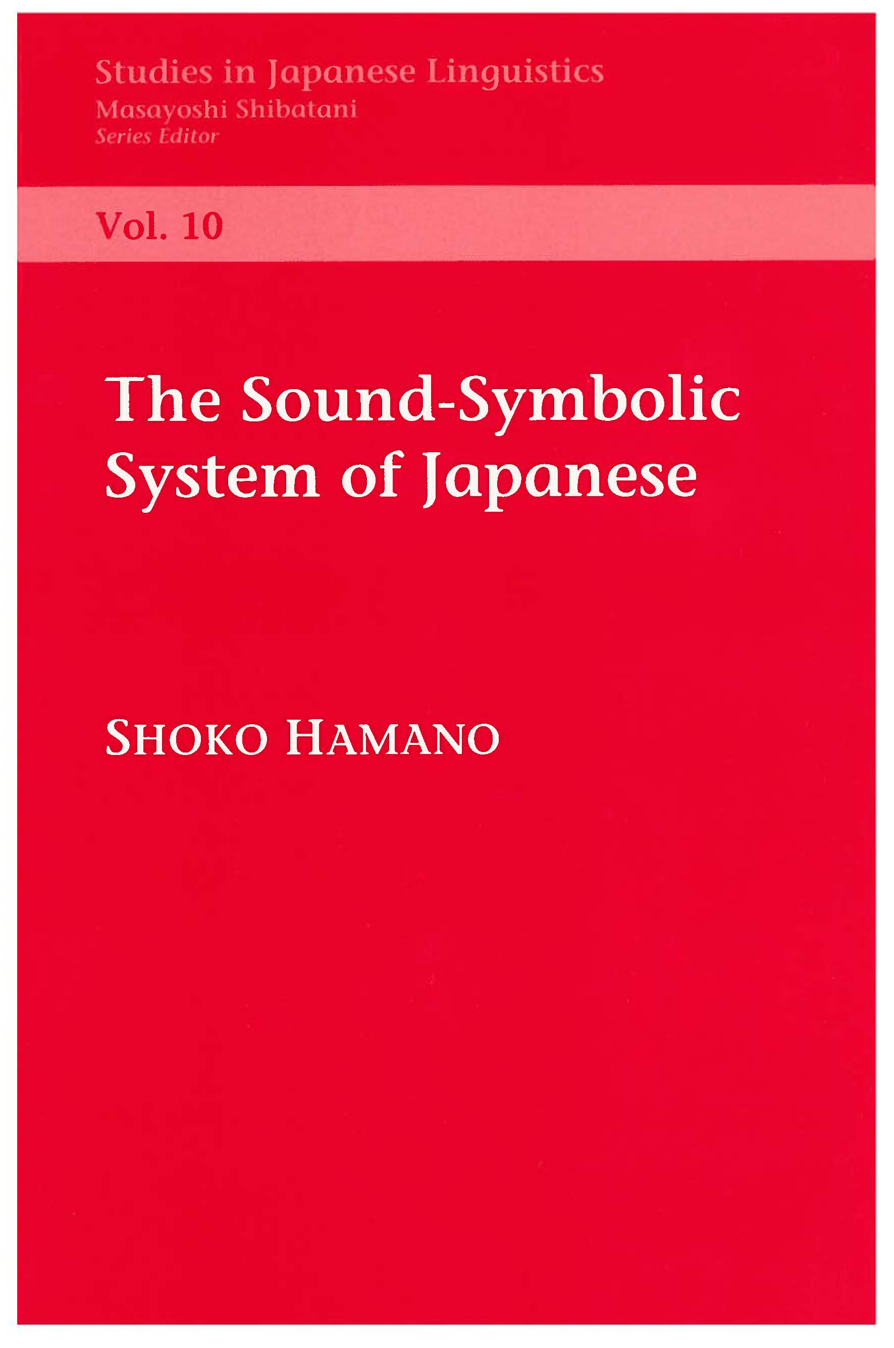 The Sound-Symbolic System of Japanese